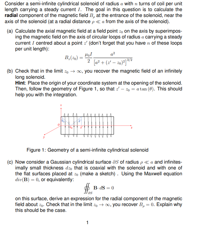 Solved Consider a semi-infinite cylindrical solenoid of | Chegg.com