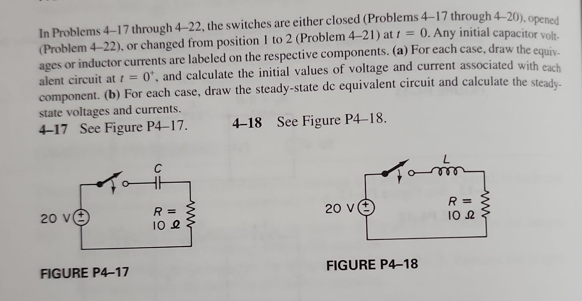 Solved In Problems 4-17 through 4-22, the switches are | Chegg.com
