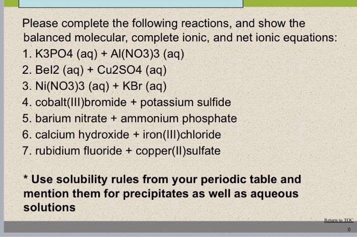 Solved Please complete the following reactions, and show the | Chegg.com