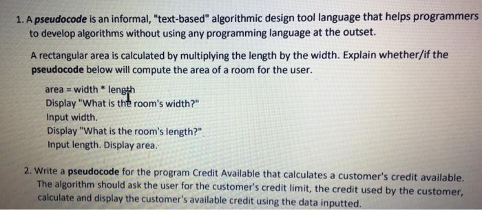 Solved 1. A pseudocode is an informal, "text-based" | Chegg.com