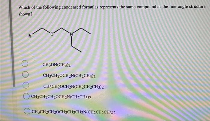 Solved Which of the following condensed formulas represents | Chegg.com