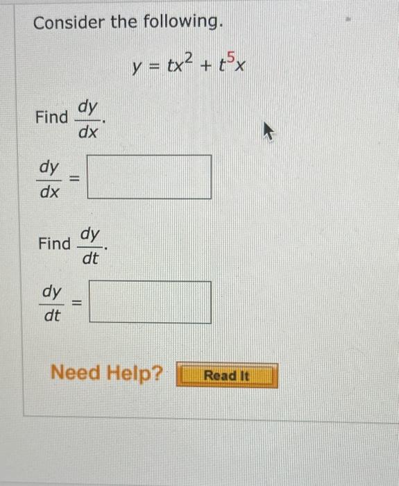 Solved Consider the following. y = tx2 + 5x Find dy dx dy - | Chegg.com