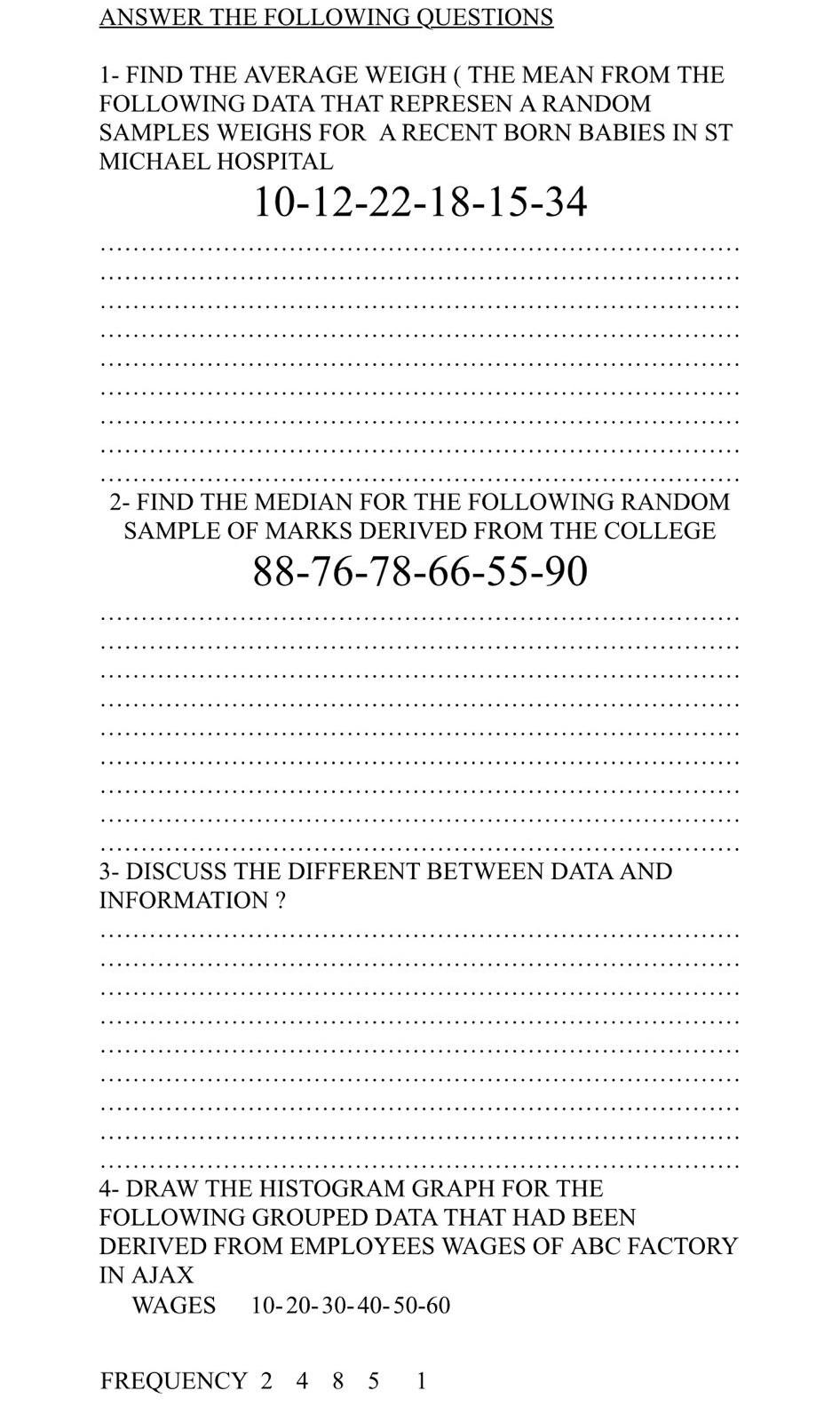 Solved ANSWER THE FOLLOWING QUESTIONS 1- FIND THE AVERAGE | Chegg.com