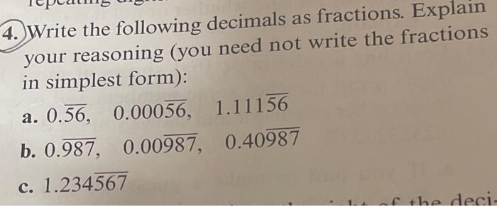Solved 4. Write the following decimals as fractions. Explain | Chegg.com