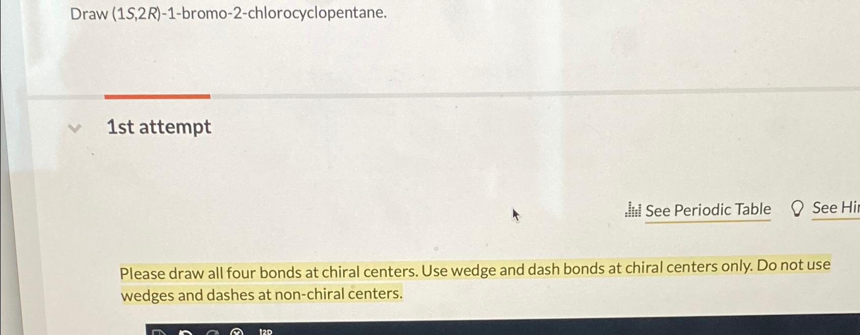 Solved Draw (1S,2R)-1-bromo-2-chlorocyclopentane.1st | Chegg.com