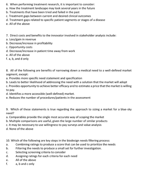 Solved 6. When performing treatment research, it is | Chegg.com