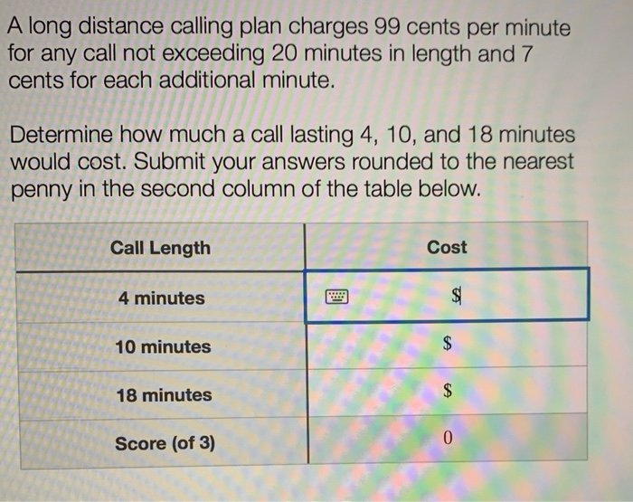 Solved A long distance calling plan charges 99 cents per | Chegg.com