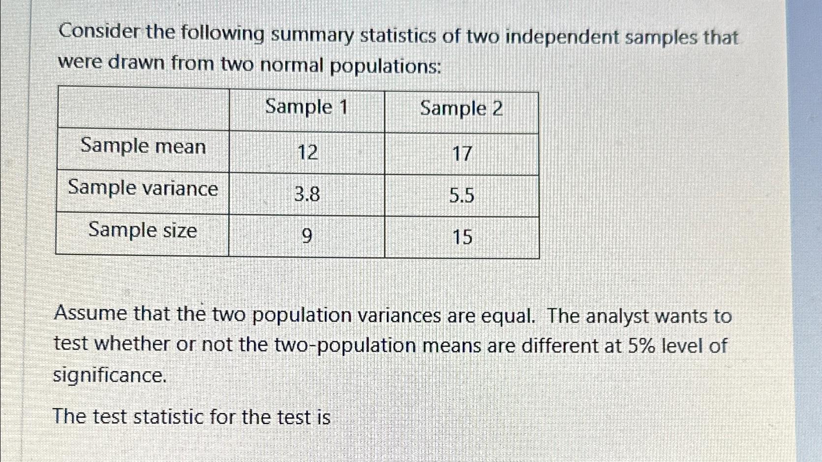 Solved Consider the following summary statistics of two | Chegg.com
