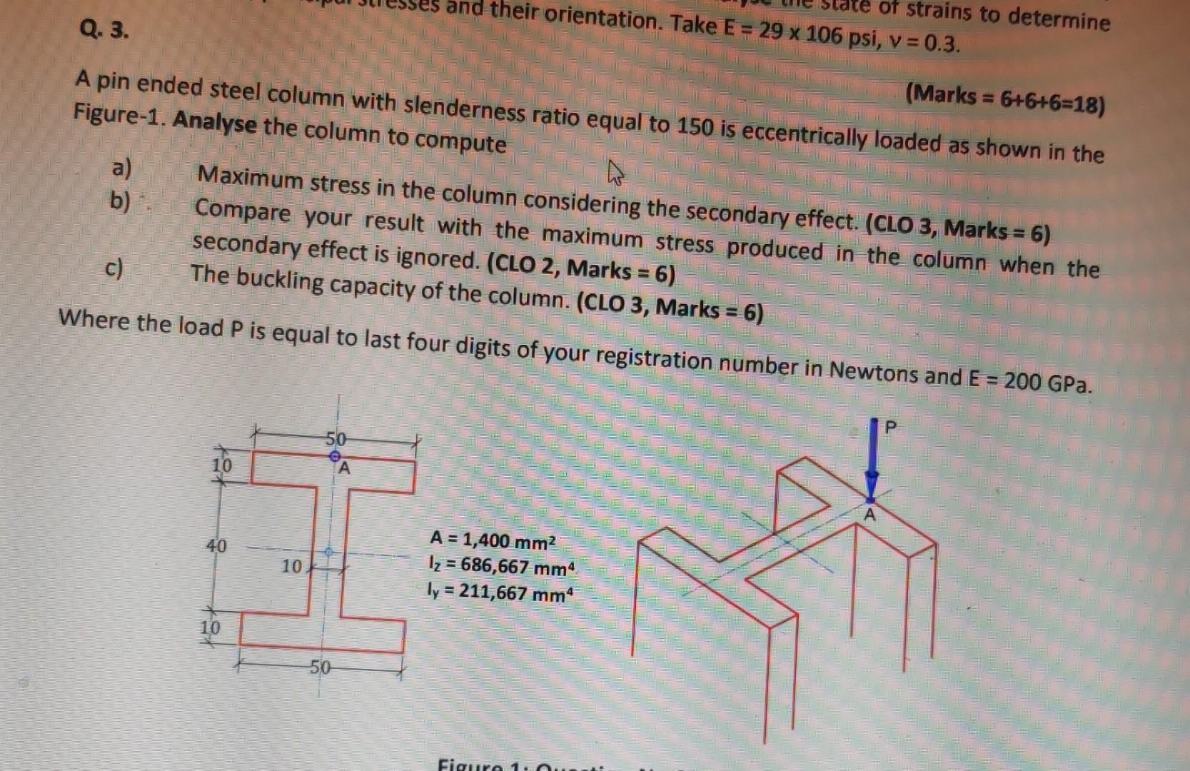 Solved Q. 3. (Marks =6+6+6=18) A pin ended steel column with | Chegg.com
