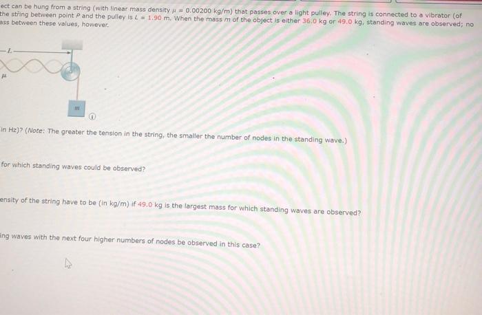 Solved ect can be hung from a string (with linear mass | Chegg.com