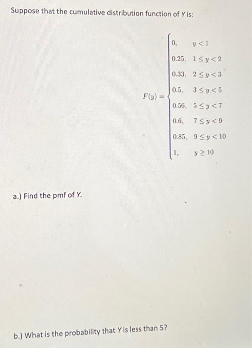 Solved Suppose that the cumulative distribution function of | Chegg.com