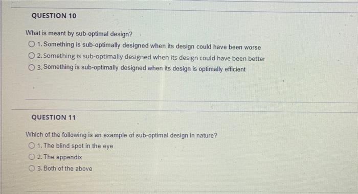 Solved QUESTION 10 What is meant by sub-optimal design? 1. | Chegg.com