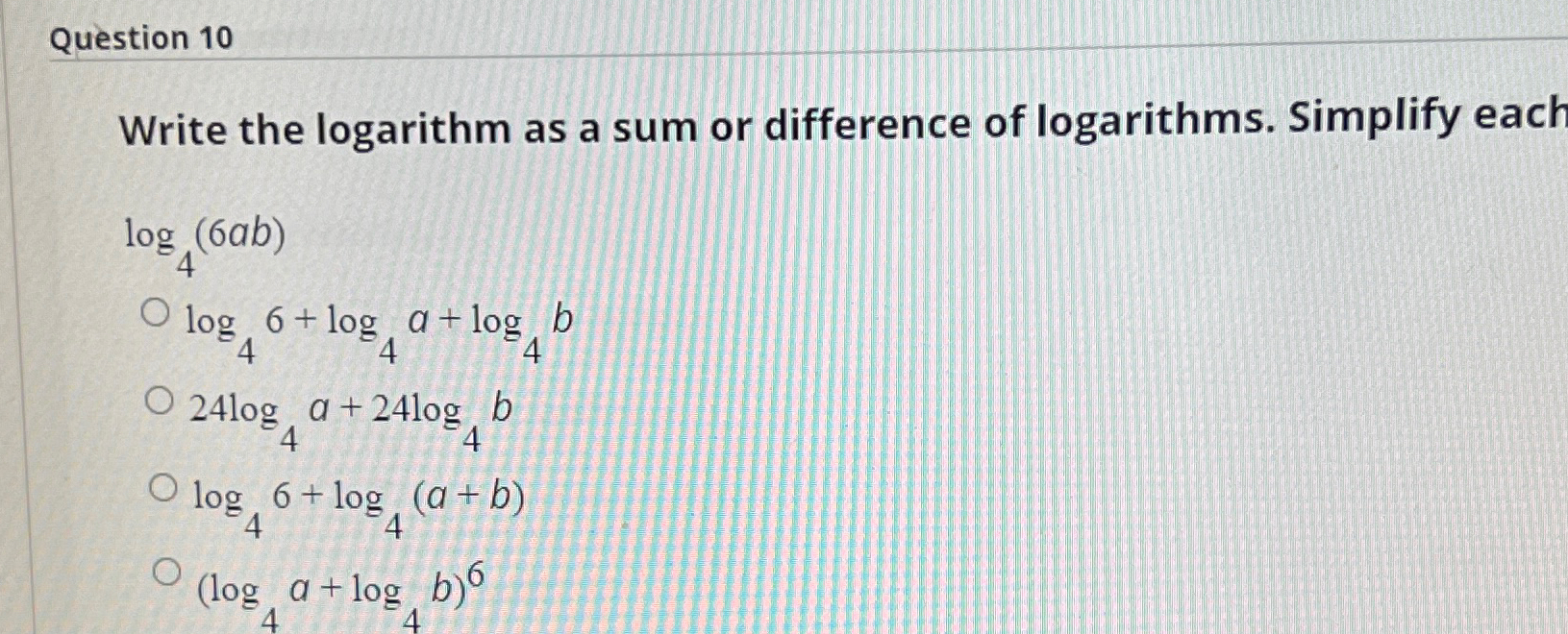 Solved Question 10Write the logarithm as a sum or difference | Chegg.com