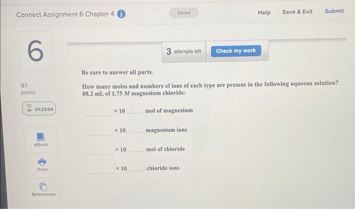 Solved Saved Help Connect Assignment 6 Chapter 4 Save & Exit | Chegg.com