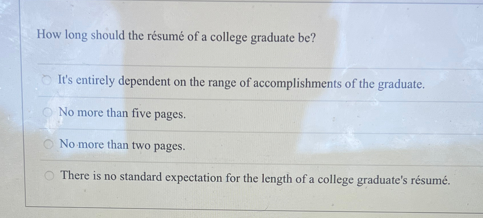 Solved How long should the résumé ﻿of a college graduate | Chegg.com