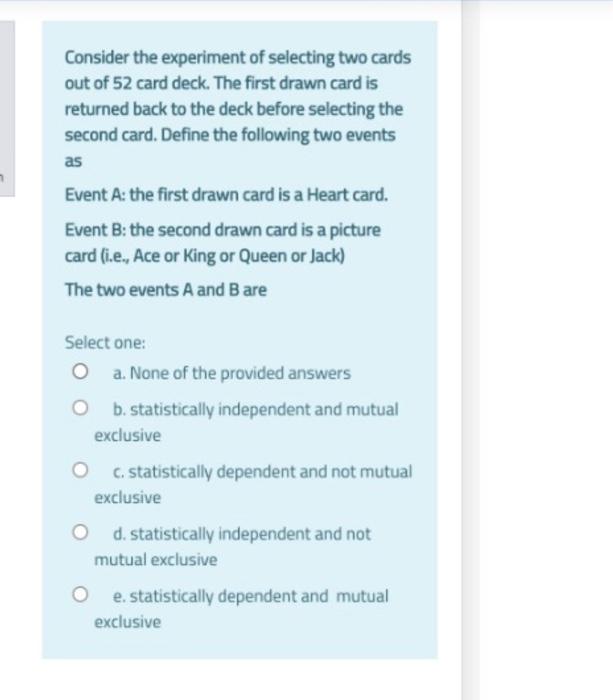 Solved Consider the experiment of selecting two cards out of | Chegg.com