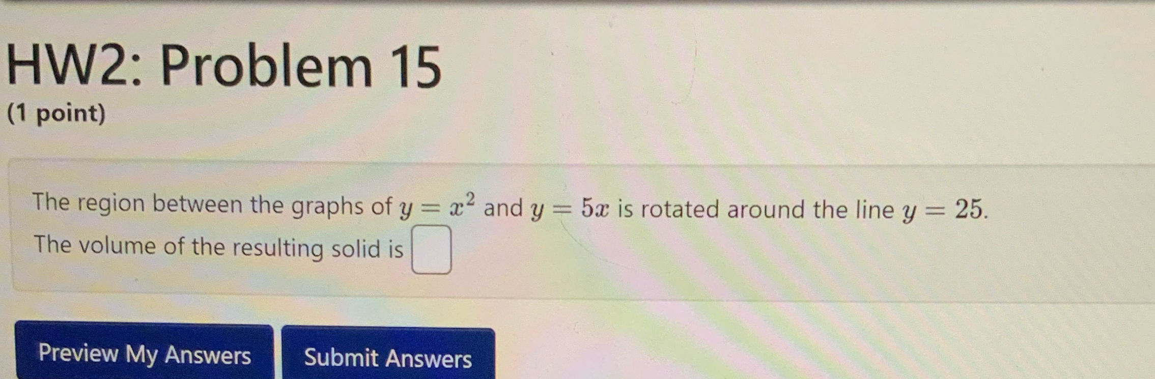 Solved HW2: Problem 15(1 ﻿point)The region between the | Chegg.com