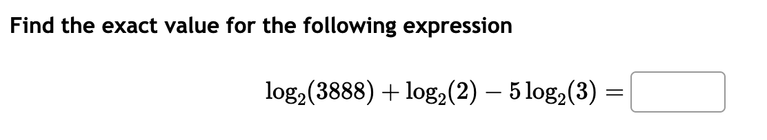 Solved Find the exact value for the following | Chegg.com