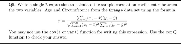 Solved Q4. Write single R expressions to do the following. | Chegg.com