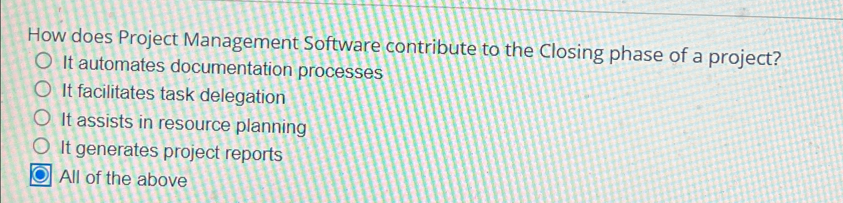 Solved How does Project Management Software contribute to | Chegg.com