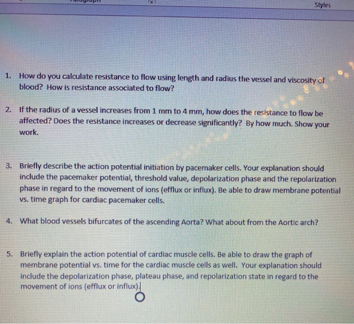 Solved Styles 1. How do you calculate resistance to flow | Chegg.com