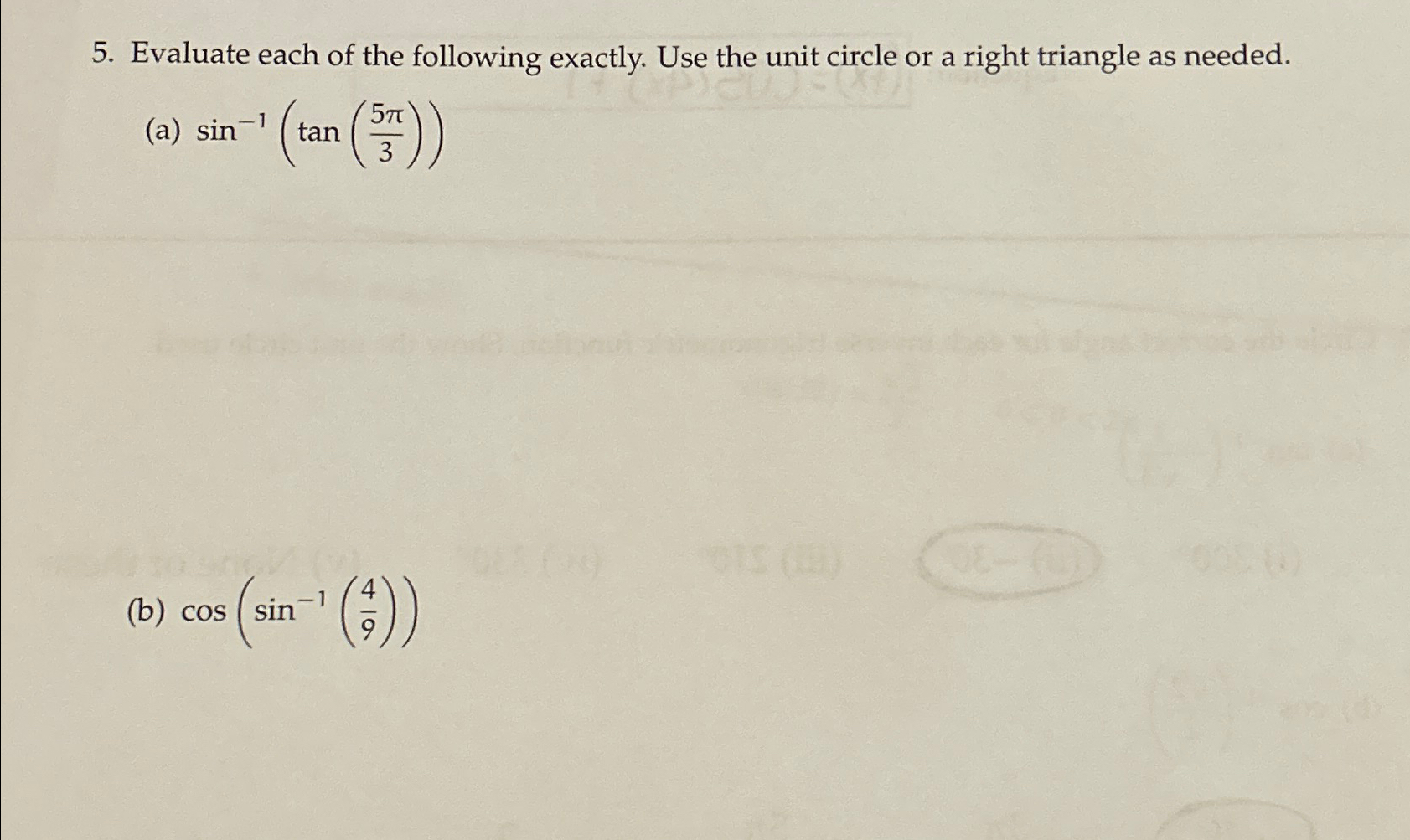 Solved Evaluate each of the following exactly. Use the unit | Chegg.com
