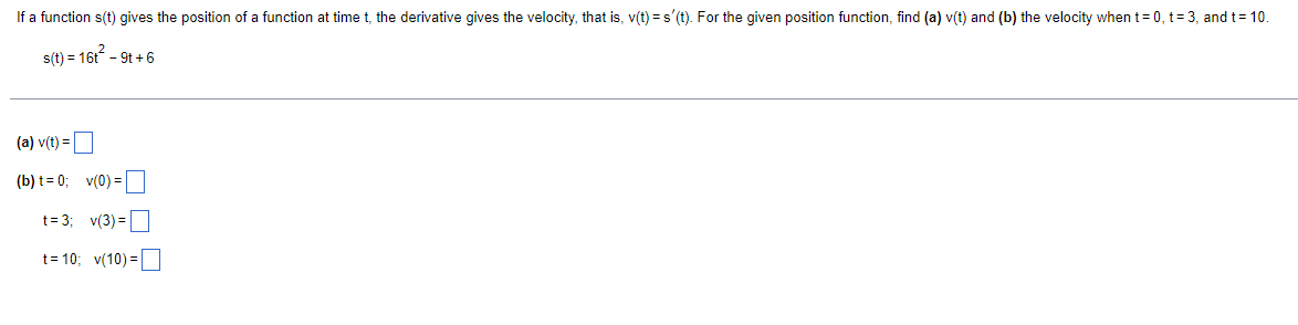 Solved If a function s(t) ﻿gives the position of a function | Chegg.com