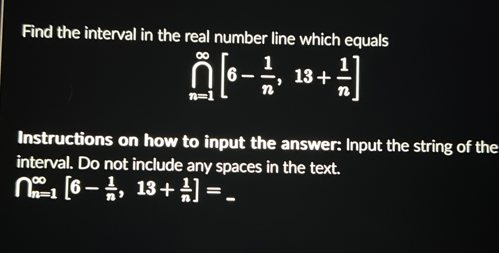 Solved Find the interval in the real number line which | Chegg.com