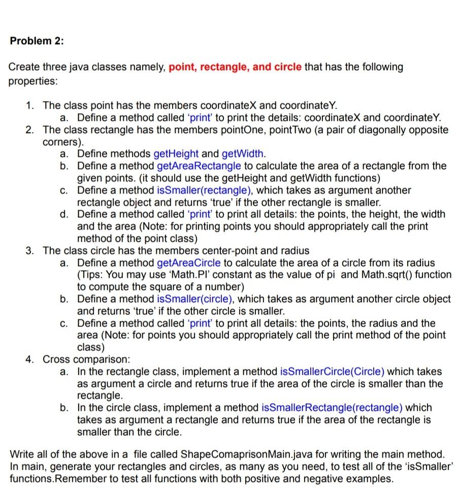 Solved Problem 2: Create three java classes namely, point, | Chegg.com