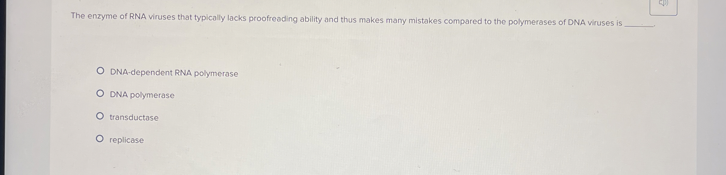Solved The enzyme of RNA viruses that typically lacks | Chegg.com