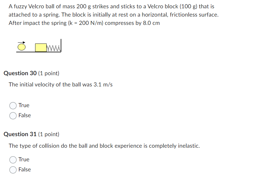 A fuzzy Velcro ball of mass 200g ﻿strikes and sticks | Chegg.com