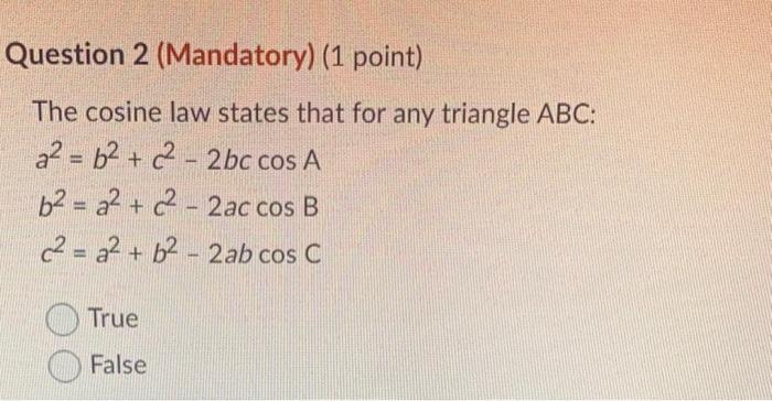 Solved The cosine law states that for any triangle ABC : | Chegg.com