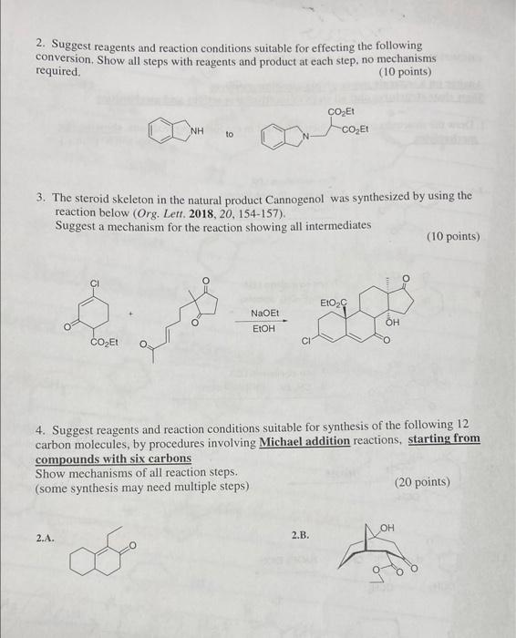 Solved 2. Suggest reagents and reaction conditions suitable | Chegg.com