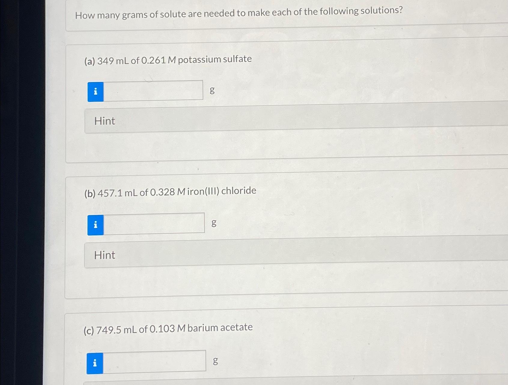 Solved How many grams of solute are needed to make each of | Chegg.com