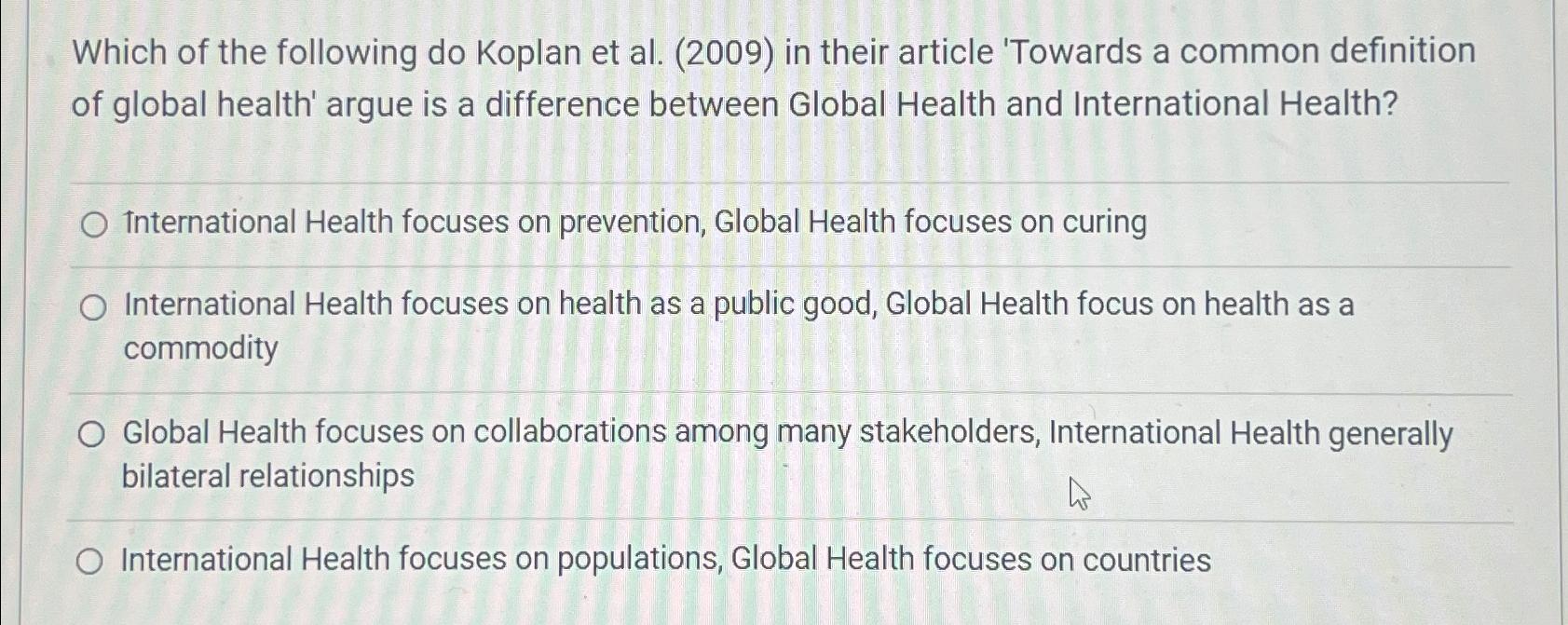 Solved Which of the following do Koplan et al. (2009) ﻿in | Chegg.com