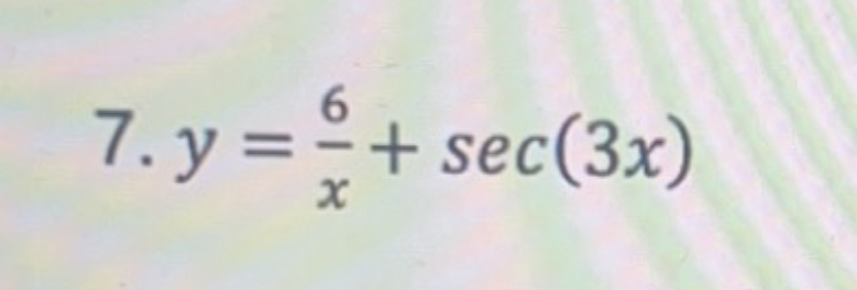 Solved find the derivative y=6x+sec(3x) | Chegg.com