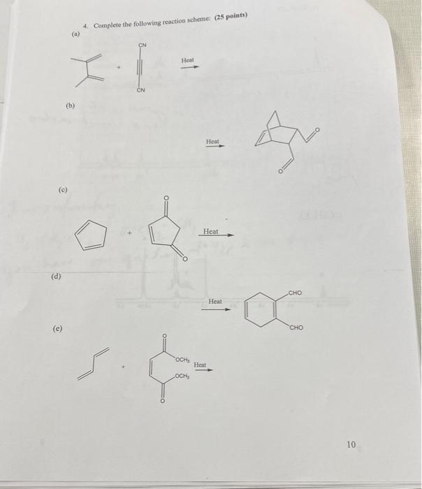 Solved 4. Complete the following reaction scheme: (25 | Chegg.com