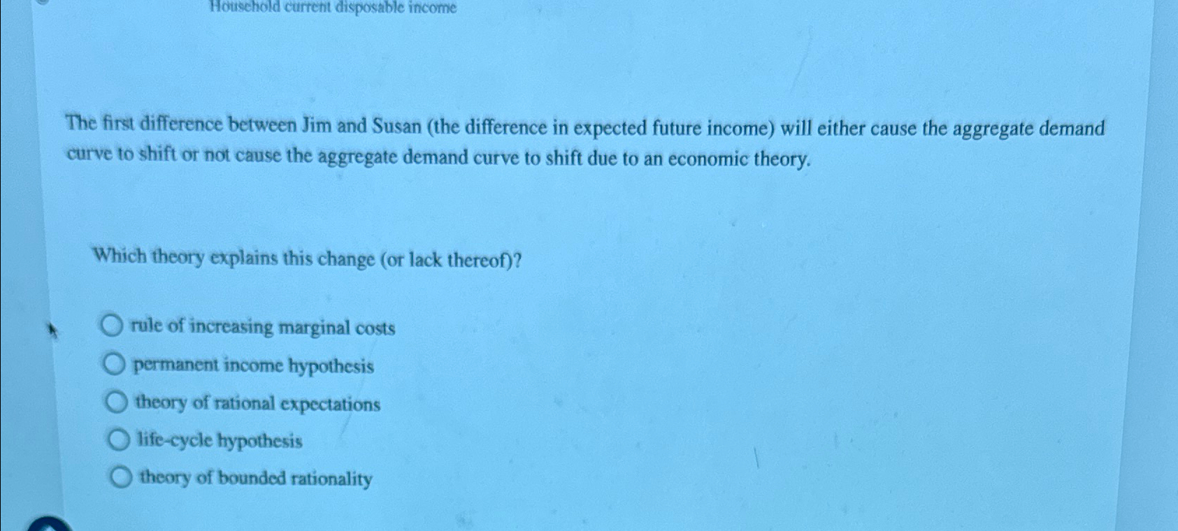 Solved Household curtent disposable incomeThe first | Chegg.com