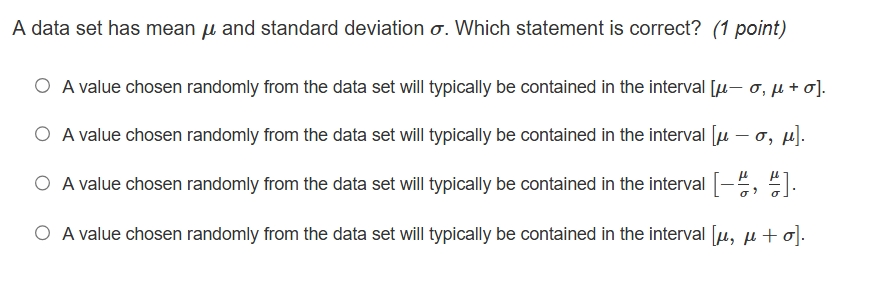 [Solved]: A data set has mean mu and standard deviation s
