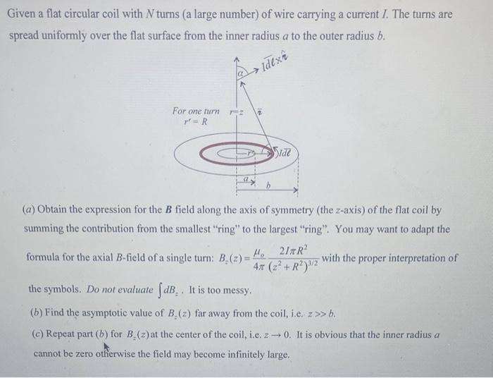 Solved Given a flat circular coil with N turns (a large | Chegg.com