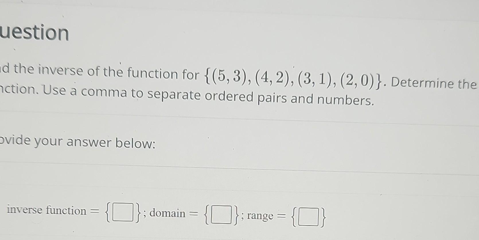 Solved Find The Inverse Of The Function For 4628
