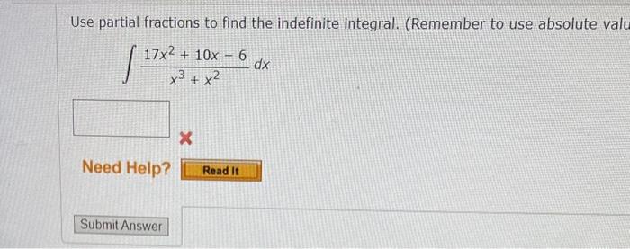 Solved Use partial fractions to find the indefinite | Chegg.com