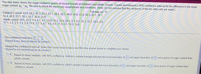 Solved The data below shows the sugar content in grams of | Chegg.com