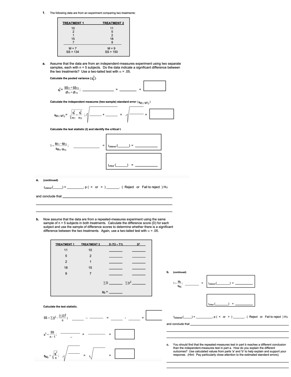 Solved The following data are from an experiment comparing | Chegg.com