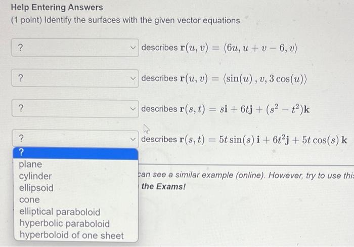 Solved Help Entering Answers (1 point) Identify the surfaces | Chegg.com