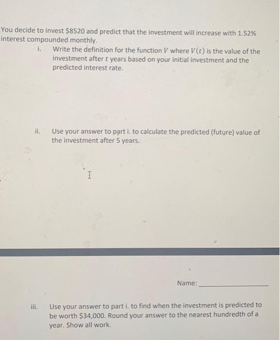 Solved investment, compound interest equation i. write the | Chegg.com