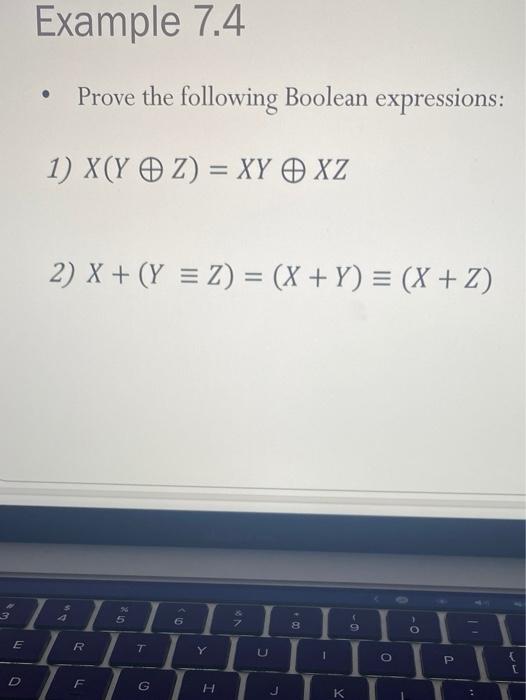 Solved Example 7.4 Prove the following Boolean expressions: | Chegg.com