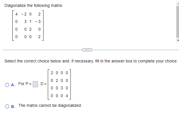 Solved Diagonalize the following | Chegg.com