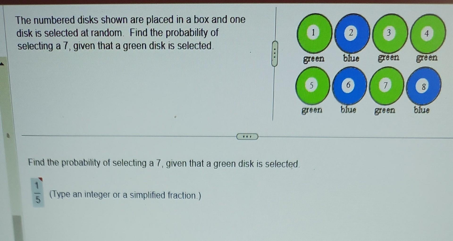 Solved The numbered disks shown are placed in a box and one | Chegg.com