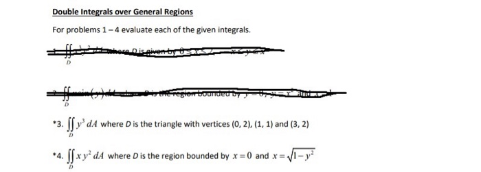 Solved Double Integrals over General Regions For problems 1 | Chegg.com